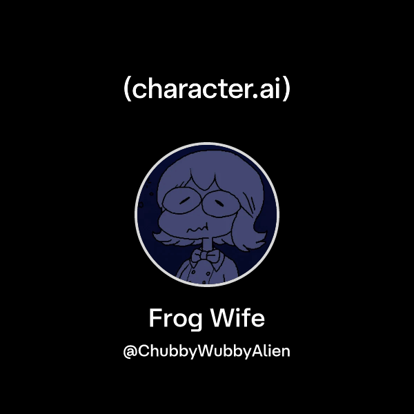 Chat with Frog Wife | character.ai | AI Chat, Reimagined–Your Words ...