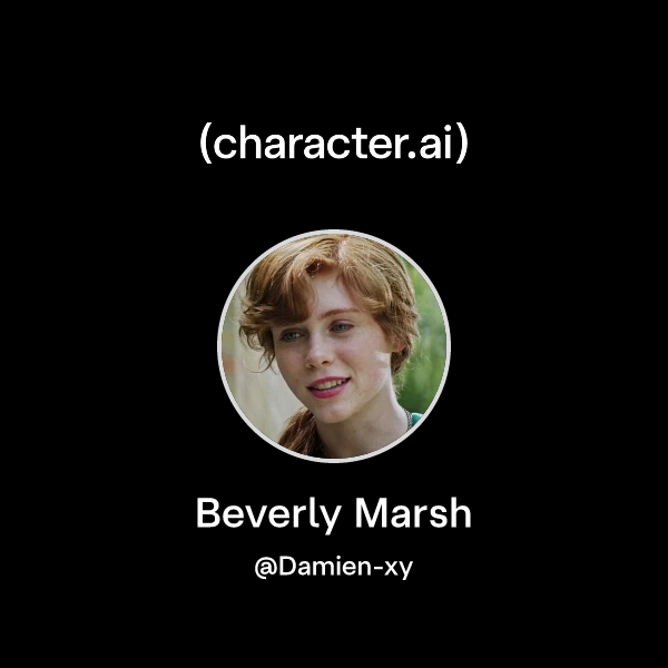 Chat with Beverly Marsh | character.ai | AI Chat, Reimagined–Your Words ...