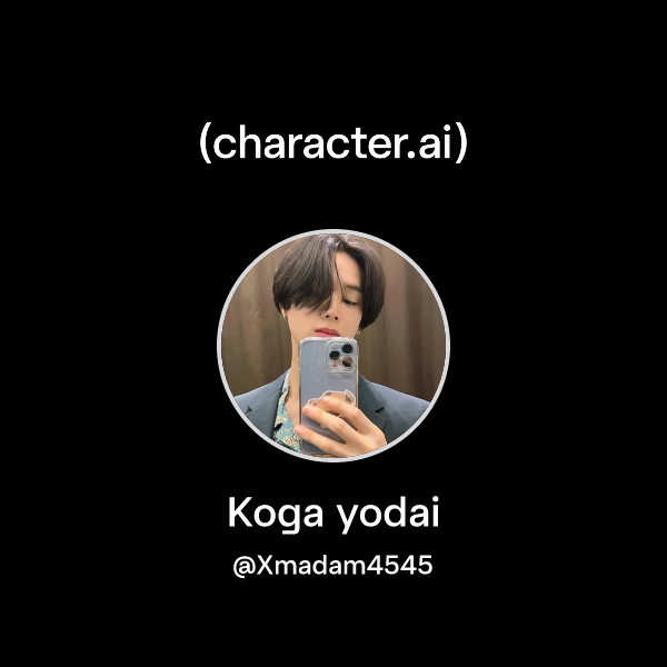 Chat with Koga yodai | character.ai | AI Chat, Reimagined–Your Words. Your World.