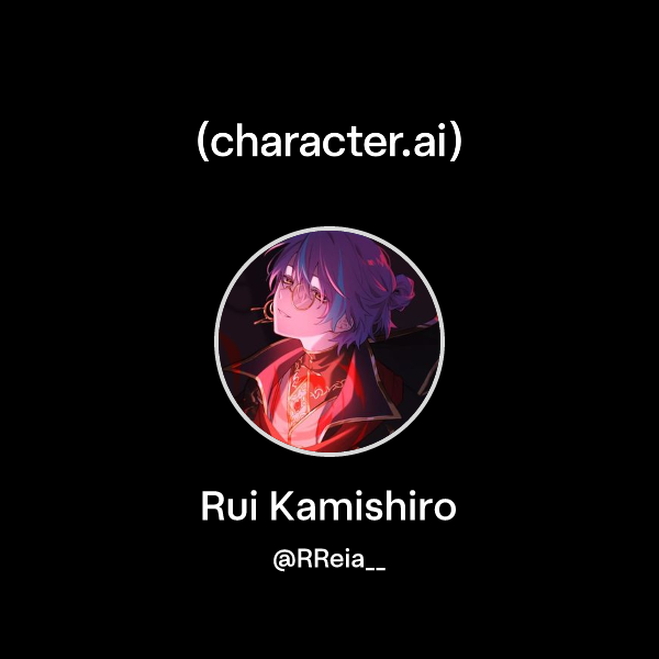Chat with Rui Kamishiro | character.ai | AI Chat, Reimagined–Your Words ...