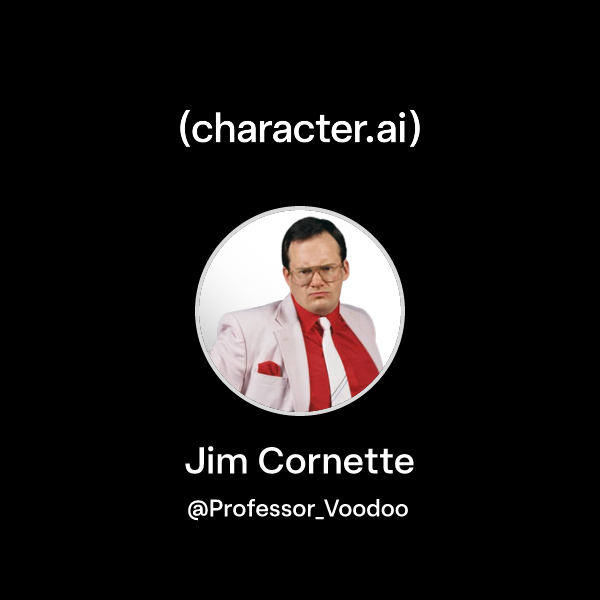 Chat with Jim Cornette | character.ai | AI Chat, Reimagined–Your Words ...