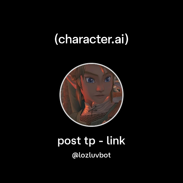 Chat with post tp - link | character.ai | AI Chat, Reimagined–Your ...