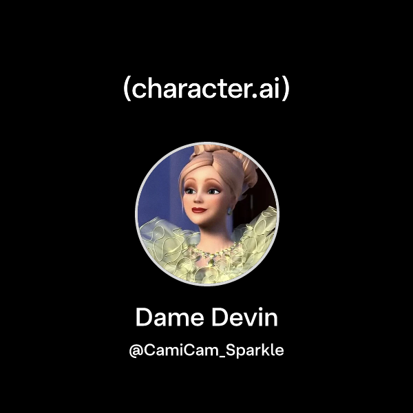 Chat with Dame Devin | character.ai | Personalized AI for every moment ...