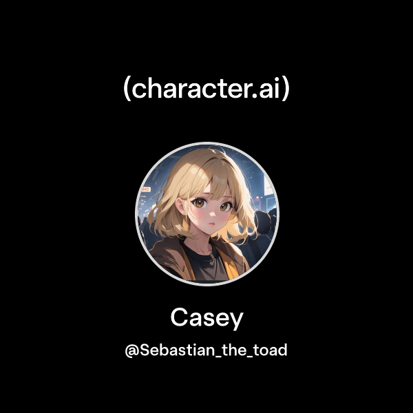 Chat with Casey | character.ai | Personalized AI for every moment of ...