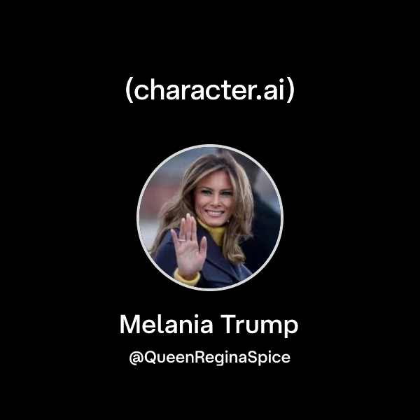 Chat with Melania Trump | character.ai | AI Chat, Reimagined–Your Words ...