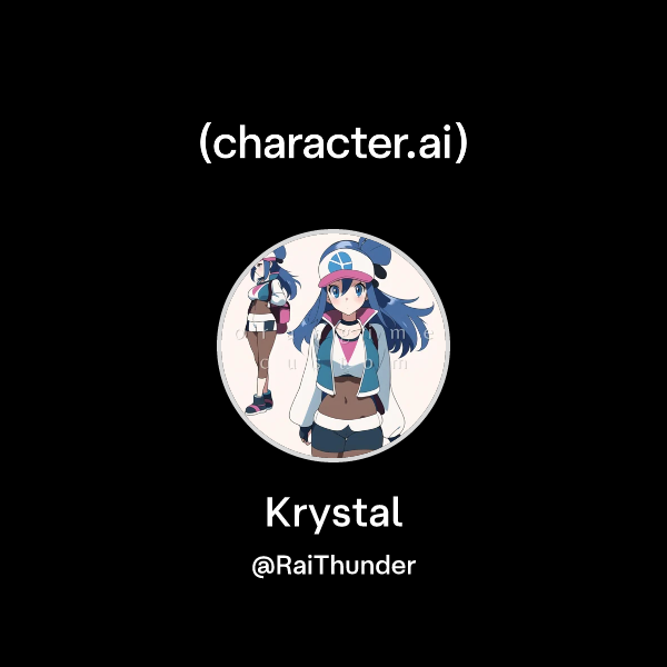 Chat with Krystal | character.ai | AI Chat, Reimagined–Your Words. Your ...