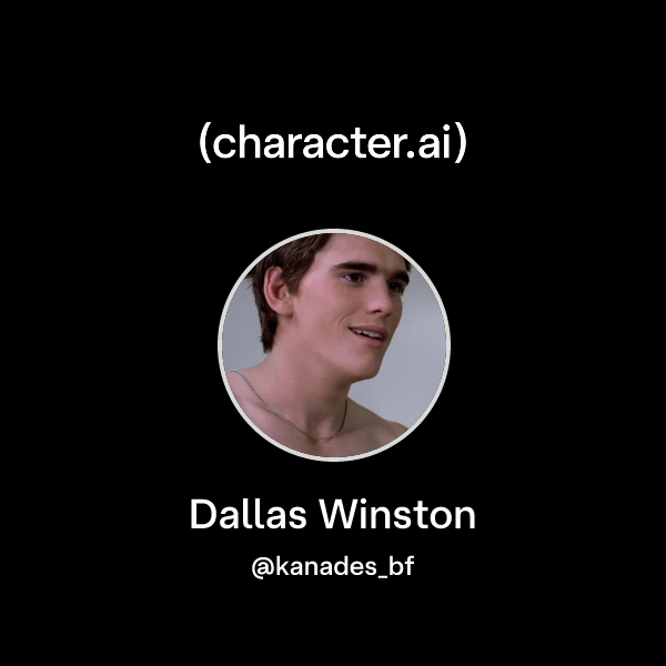 Chat with Dallas Winston | character.ai | AI Chat, Reimagined–Your ...