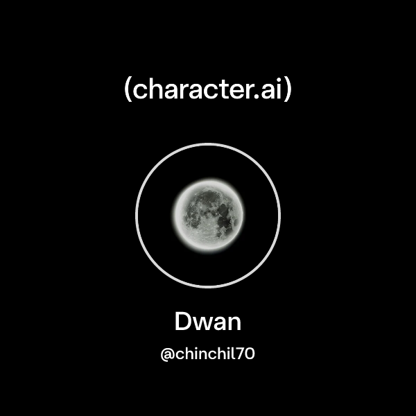Chat with Dwan | character.ai | AI Chat, Reimagined–Your Words. Your World.