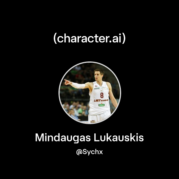 Chat with Mindaugas Lukauskis | character.ai | Personalized AI for every moment of your day