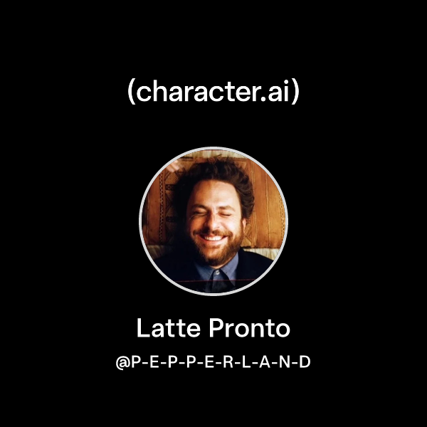 Chat with Latte Pronto | character.ai | Personalized AI for every ...