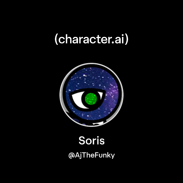 Chat with Soris | character.ai | Personalized AI for every moment of ...