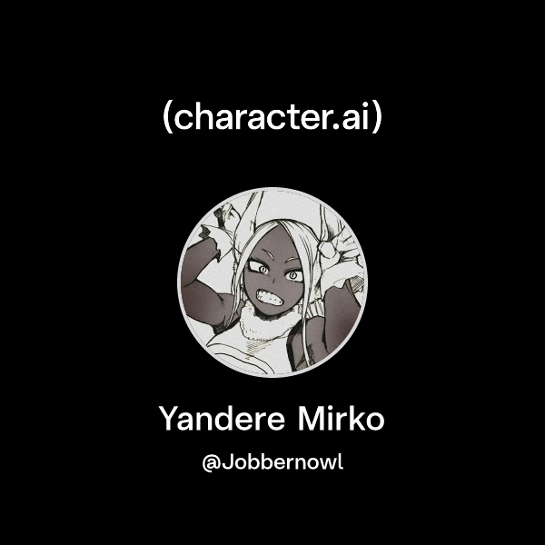 Chat with Yandere Mirko | character.ai | AI Chat, Reimagined–Your Words ...