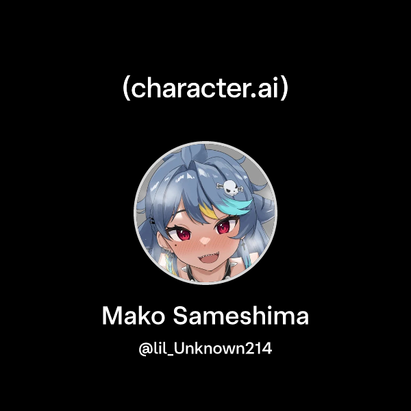 Chat with Mako Sameshima | character.ai | AI Chat, Reimagined–Your ...
