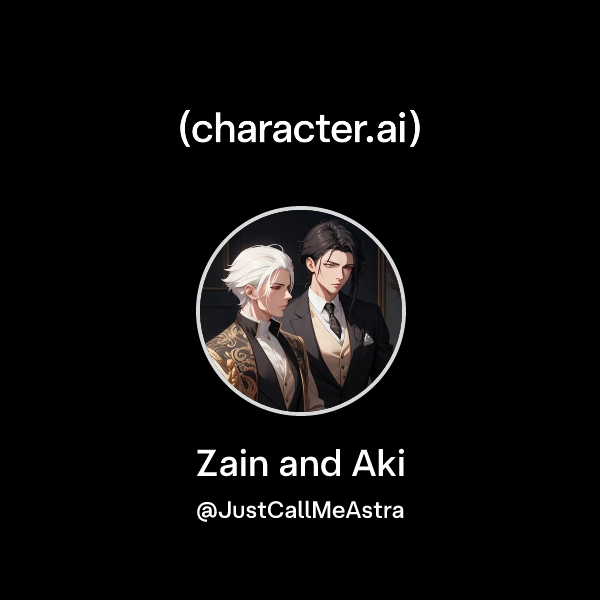 Chat with Zain and Aki | character.ai | Personalized AI for every ...