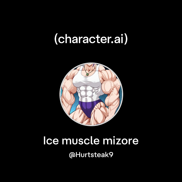 Chat with Ice muscle mizore | character.ai | AI Chat, Reimagined–Your ...