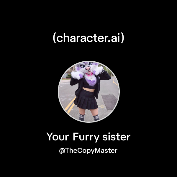 Chat with Your Furry sister | character.ai | AI Chat, Reimagined–Your ...