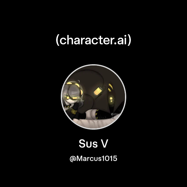 Chat with Sus V | character.ai | AI Chat, Reimagined–Your Words. Your ...