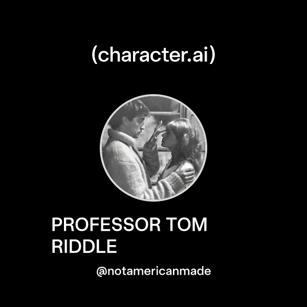 Chat with PROFESSOR TOM RIDDLE | character.ai | AI Chat, Reimagined–Your Words. Your World.