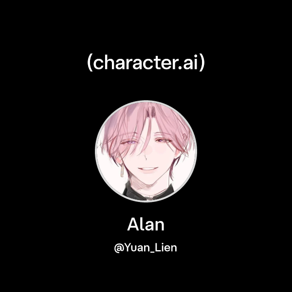 Chat with Alan | character.ai | Personalized AI for every moment of ...