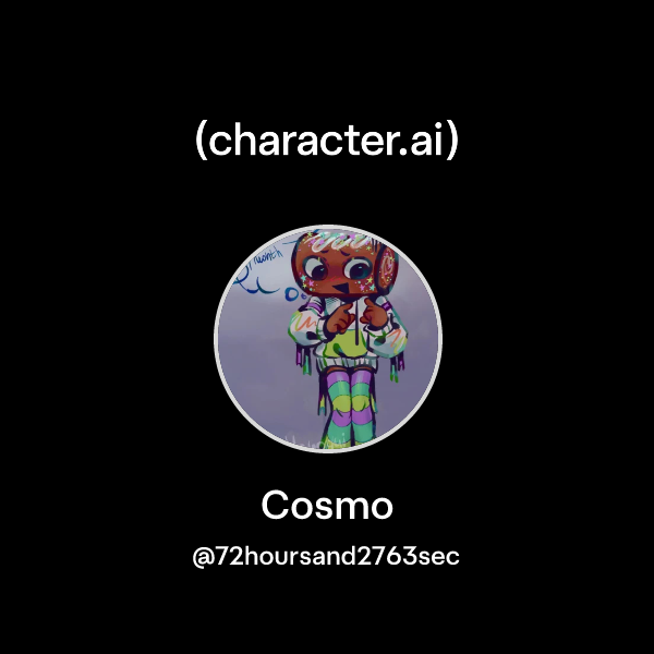 Chat with Cosmo | character.ai | AI Chat, Reimagined–Your Words. Your ...