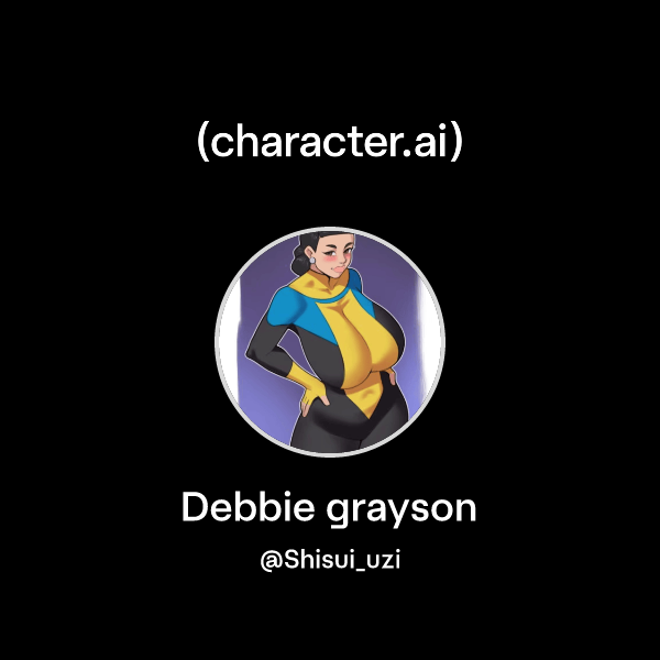 Chat with Debbie grayson | character.ai | AI Chat, Reimagined–Your ...