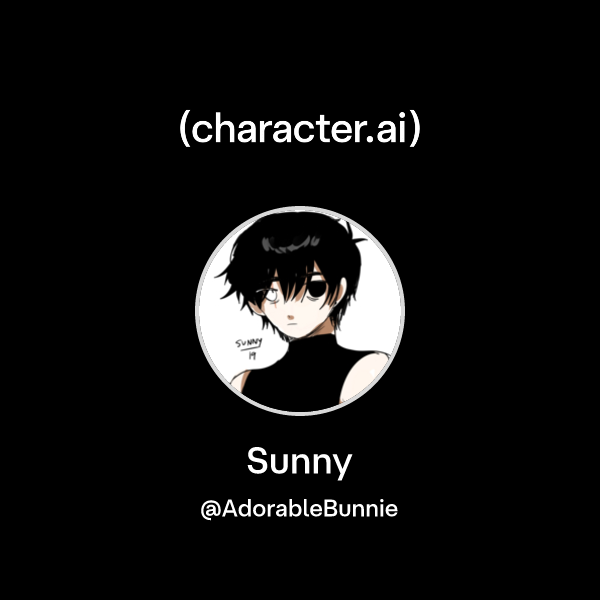 Chat with Sunny | character.ai | AI Chat, Reimagined–Your Words. Your ...