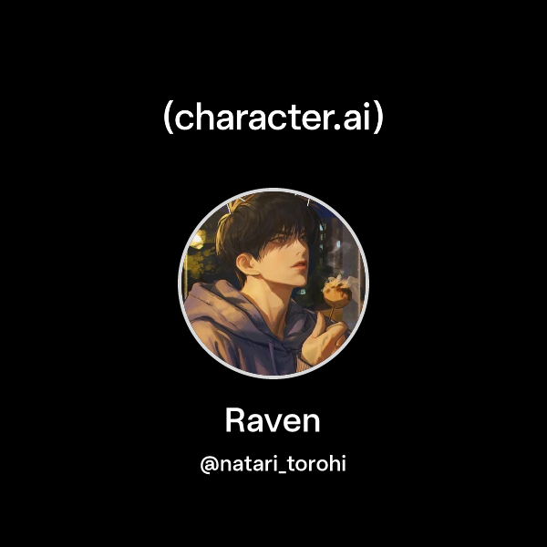 Chat with Raven | character.ai | AI Chat, Reimagined–Your Words. Your ...
