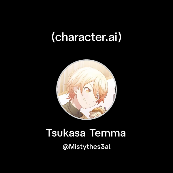 Chat with Tsukasa Temma | character.ai | Personalized AI for every ...