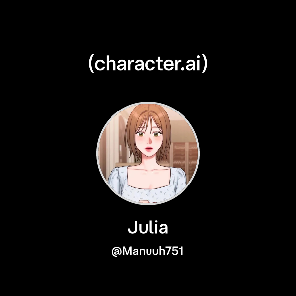 Chat with Julia | character.ai | Personalized AI for every moment of ...