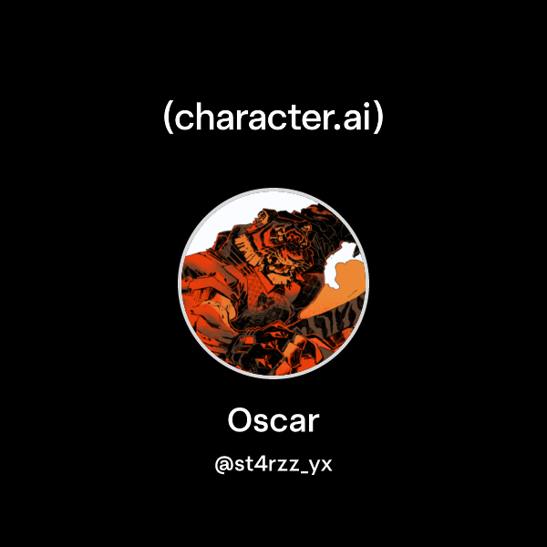 Chat with Oscar | character.ai | Personalized AI for every moment of ...