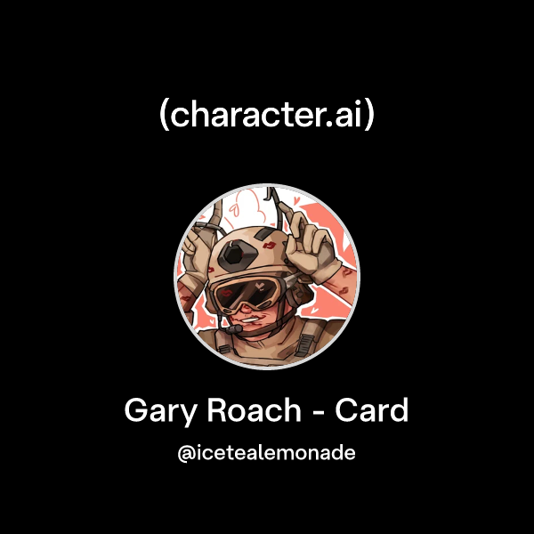 Chat with Gary Roach - Card | character.ai | AI Chat, Reimagined–Your ...