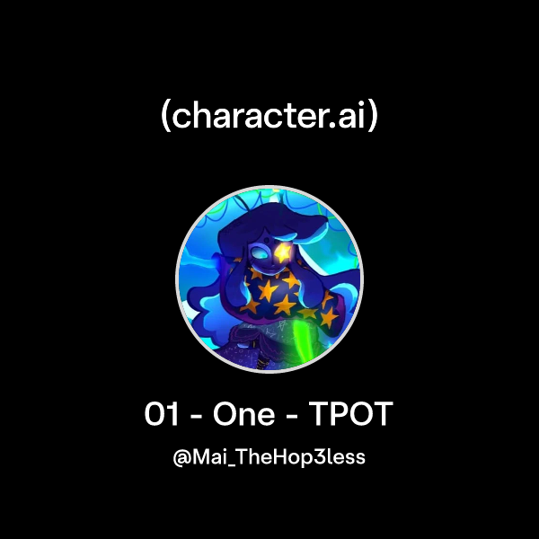 Chat with 01 - One - TPOT | character.ai | AI Chat, Reimagined–Your ...