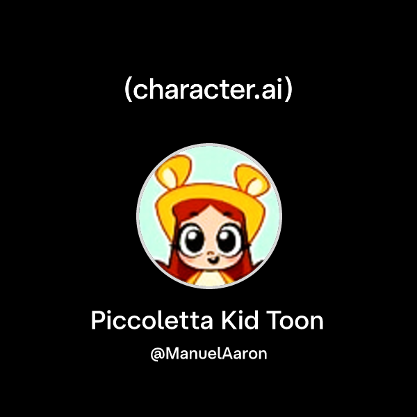 Chat with Piccoletta Kid Toon | character.ai | AI Chat, Reimagined–Your ...