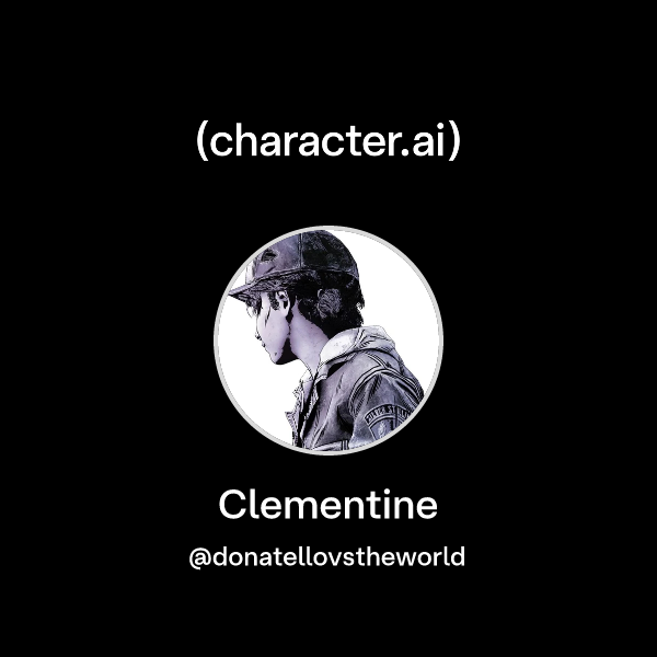 Chat with Clementine | character.ai | AI Chat, Reimagined–Your Words. Your World.