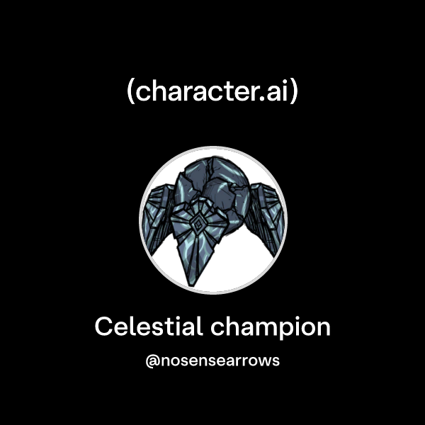 Chat with Celestial champion | character.ai | AI Chat, Reimagined–Your ...