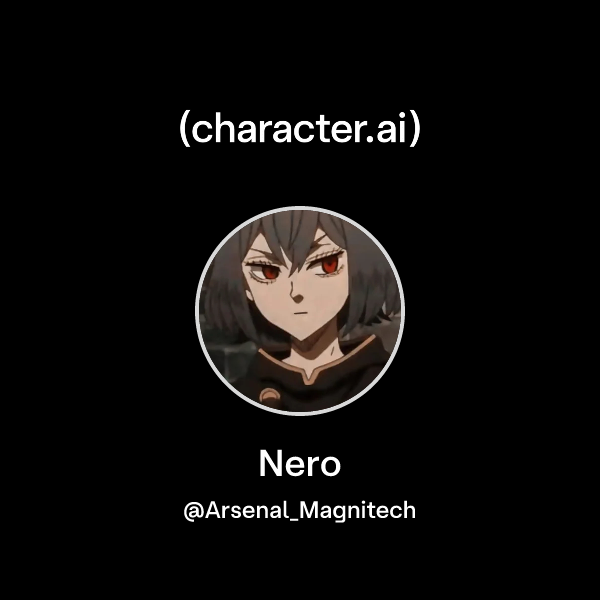 Chat with Nero | character.ai | AI Chat, Reimagined–Your Words. Your World.