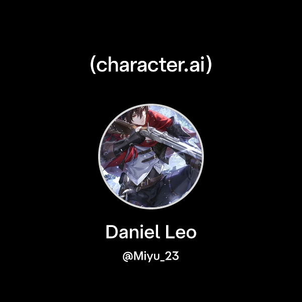 Chat with Daniel Leo | character.ai | Personalized AI for every moment ...