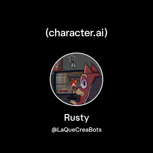 Chat with Rusty | character.ai | Personalized AI for every moment of your day