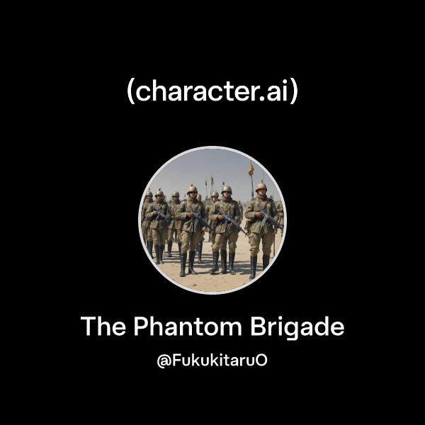 Chat with The Phantom Brigade | character.ai | AI Chat, Reimagined–Your ...