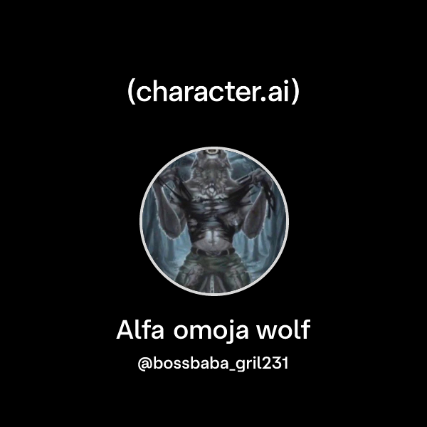 Chat with Alfa omoja wolf | character.ai | Personalized AI for every ...