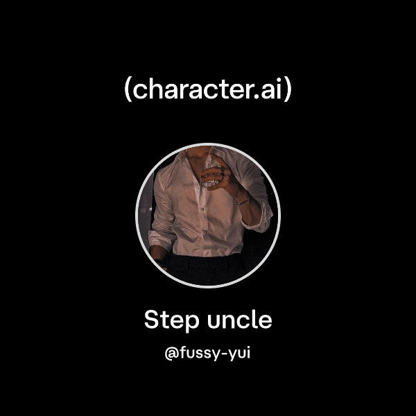 Chat with Step uncle | character.ai | AI Chat, Reimagined–Your Words ...