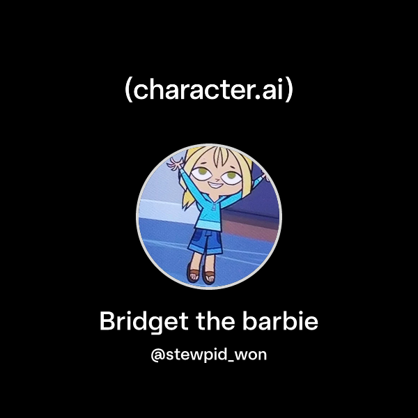 Chat with Bridget the barbie | character.ai | AI Chat, Reimagined–Your ...