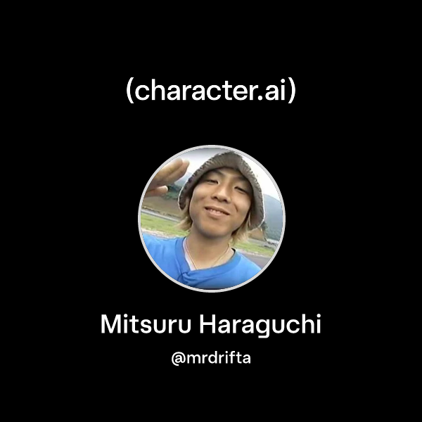 Chat with Mitsuru Haraguchi | character.ai | Personalized AI for every moment of your day
