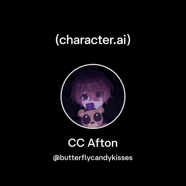 Chat with CC Afton | character.ai | Personalized AI for every moment of ...