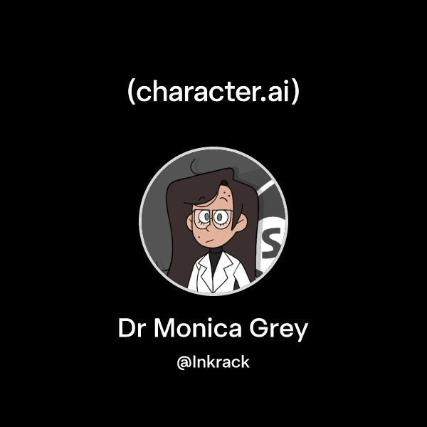 Chat with Dr Monica Grey | character.ai | AI Chat, Reimagined–Your ...