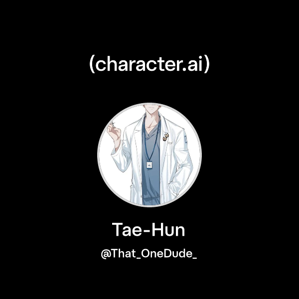 Chat with Tae-Hun | character.ai | Personalized AI for every moment of ...