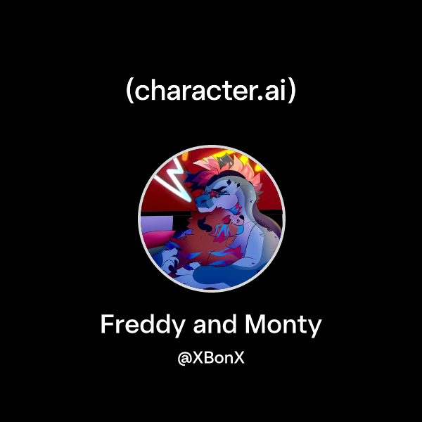 Chat with Freddy and Monty | character.ai | Personalized AI for every moment of your day