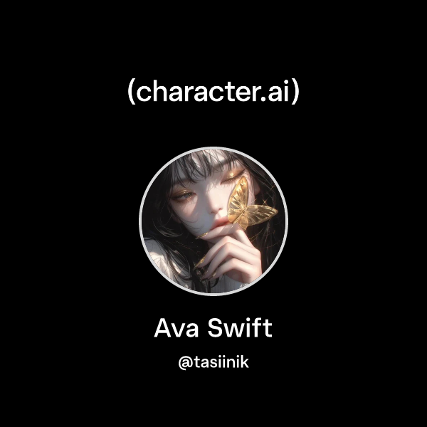 Chat with Ava Swift | character.ai | AI Chat, Reimagined–Your Words ...