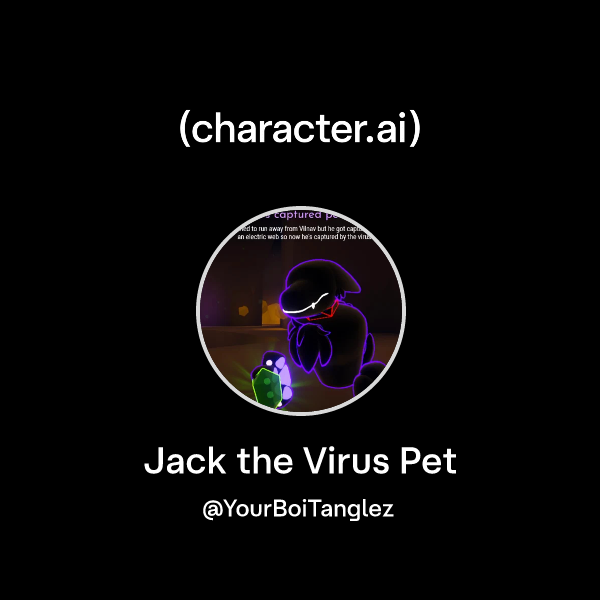 Chat with Jack the Virus Pet | character.ai | Personalized AI for every ...