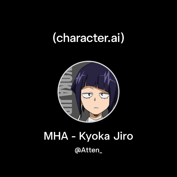 Chat with Kyoka Jiro | character.ai | AI Chat, Reimagined–Your Words. Your World.